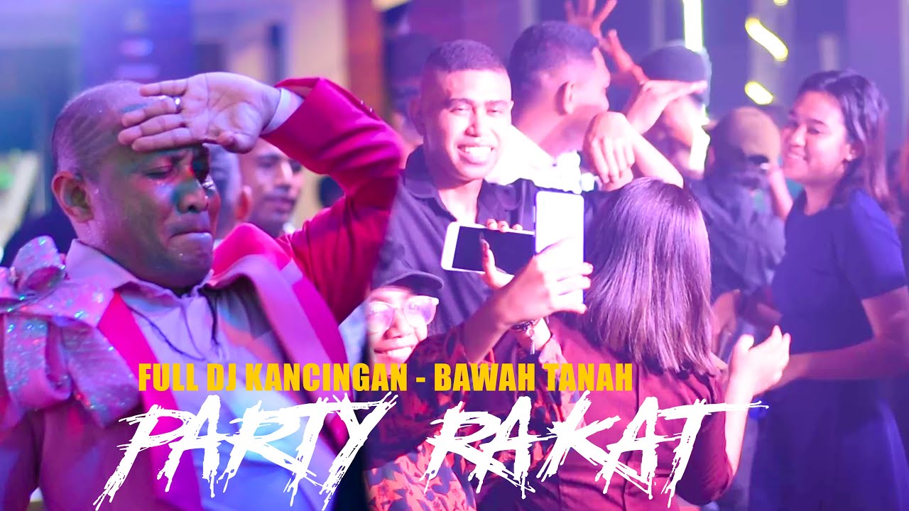PARTY RAKAT - FULL DJ KANCINGAN - BAWAH TANAH X TRUMPET LIAR - YouTube
