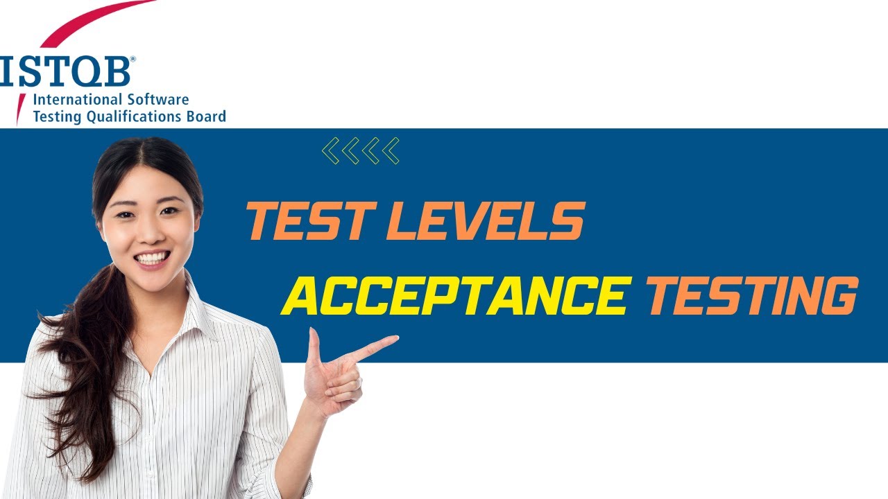 Test Level Acceptance Testing - YouTube