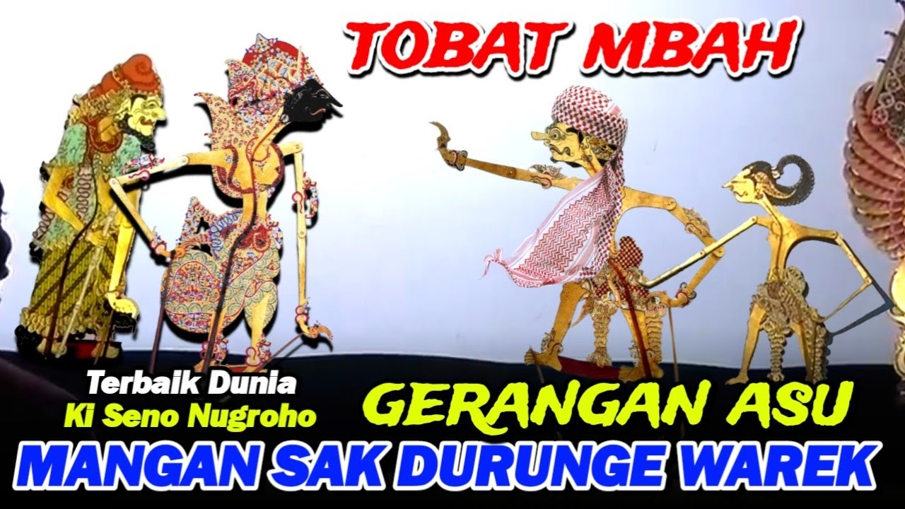 ONTOSENO WISANGGENI NDUGAL KEWARISAN WAYANG KULIT KI SENO NUGROHO - YouTube