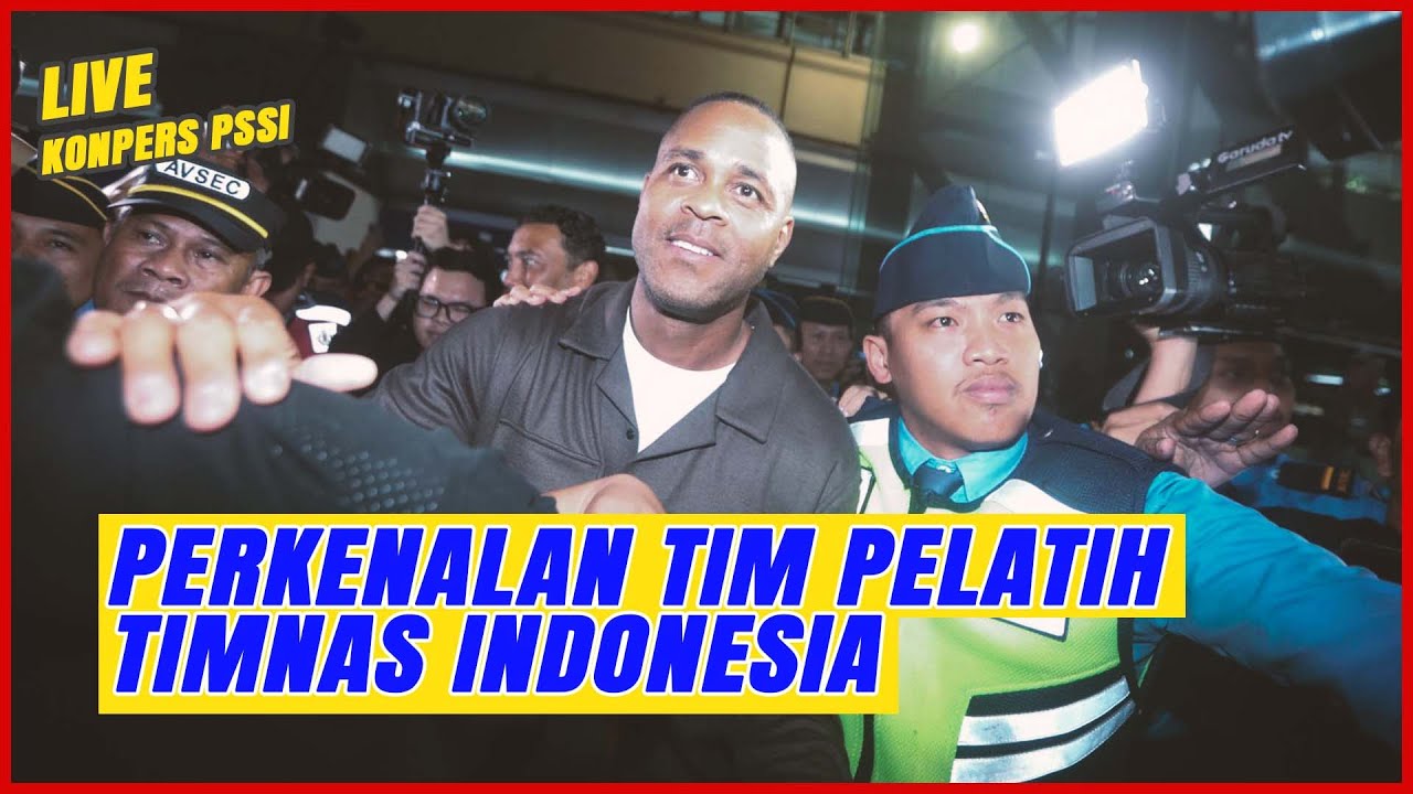 LIVE! Konferensi Pers PSSI: Perkenalan Patrick Kluivert dan Tim Pelatih ...