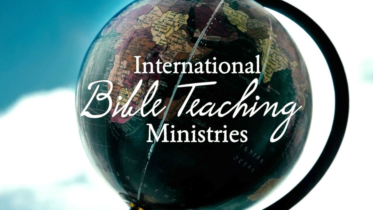 International Bible Teaching Ministries - YouTube