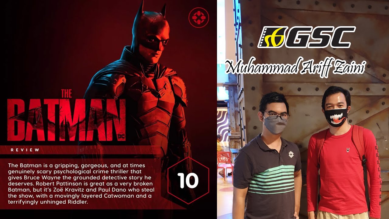 My 1st Time GSC Premiere Class 2022 for ONLY RM34 (The Batman) (Feat ...