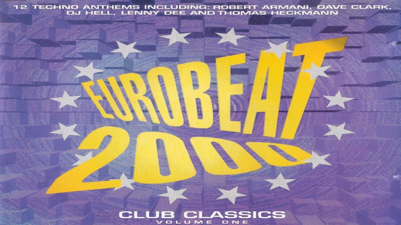 Eurobeat 2000 Club Classics - Volume 01 (1995) [Fieldzz - CD ...
