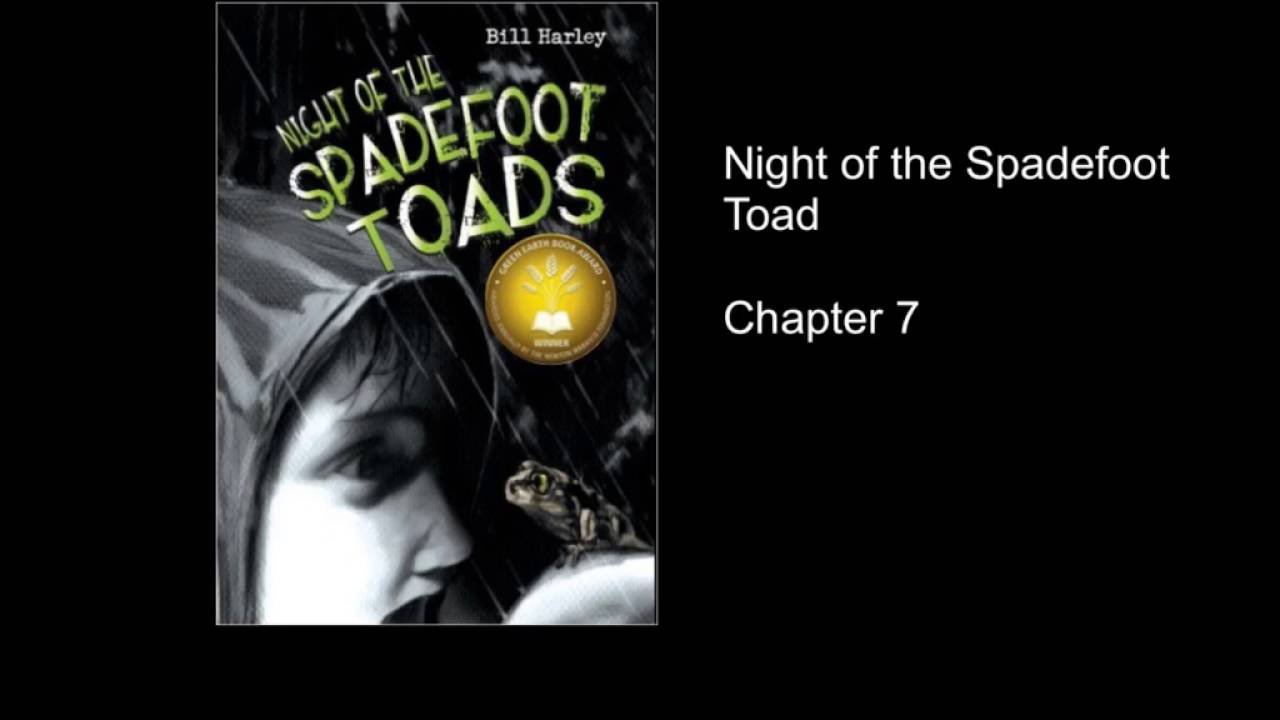 Spadefoot Toads Chapter 7 - YouTube