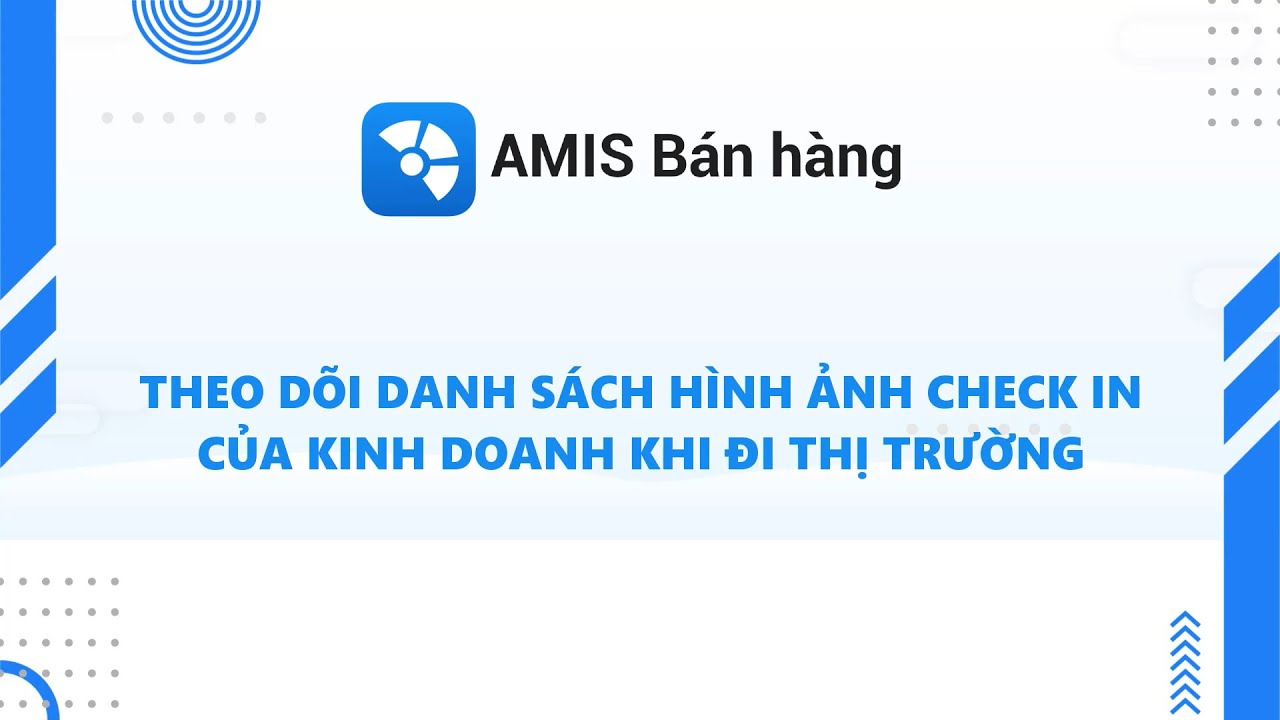 Theo dõi danh sách hình ảnh check in của NVKD khi đi thị trường - YouTube