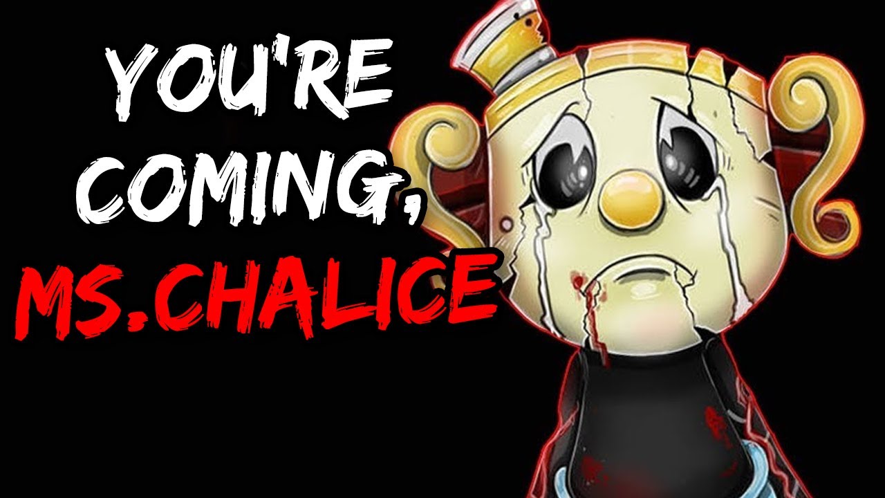 4 Of The Scariest Cuphead Creepypastas | Ms.Chalice.EXE - YouTube