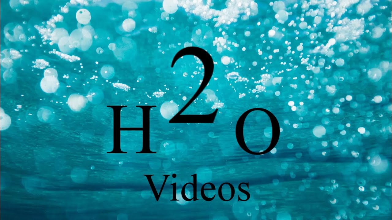 H2O Videos - Official by Joe Strawberry 2 - YouTube