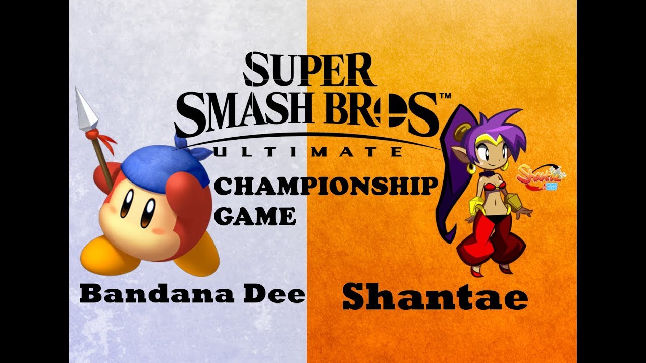 BANDANA DEE vs SHANTAE CHAMPIONSHIP GAME Smash Bros Ultimate EP63 - YouTube