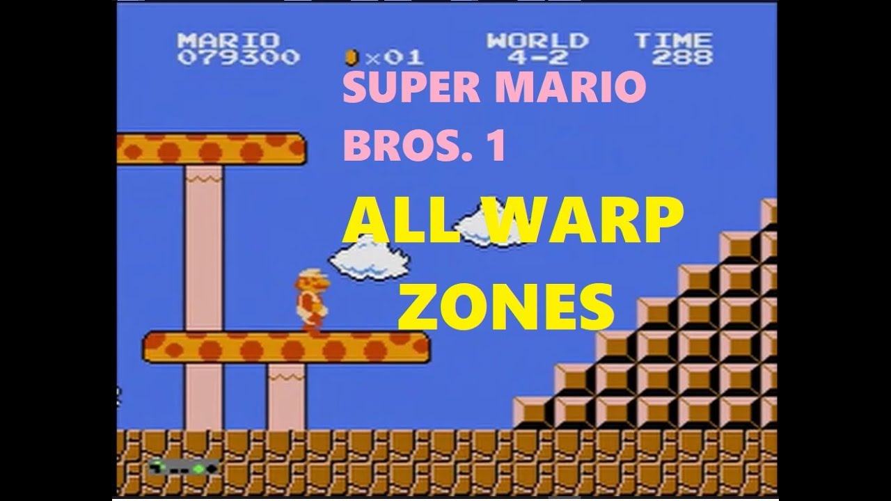 Super Mario Bros. 1 - All Warp Zones - YouTube