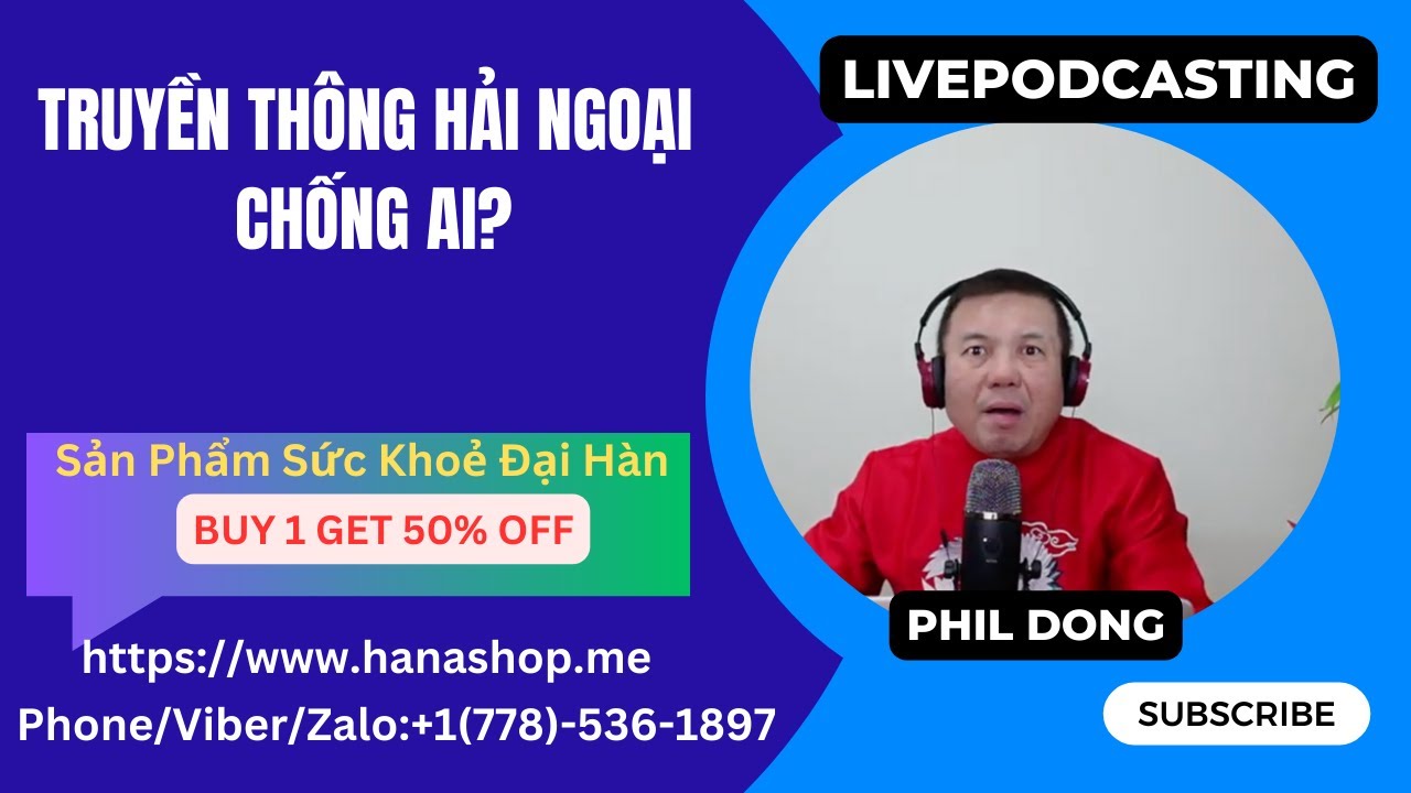 Phil Dong Núp Lùm Kể Chuyện Số 3:Thâm Nhập Truyền Thông Hải Ngoại ...