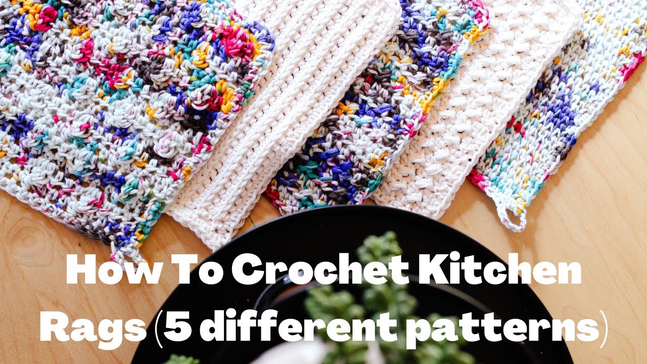 How To Crochet Rags For Your Kitchen | Beginner Crochet Patterns | Easy ...