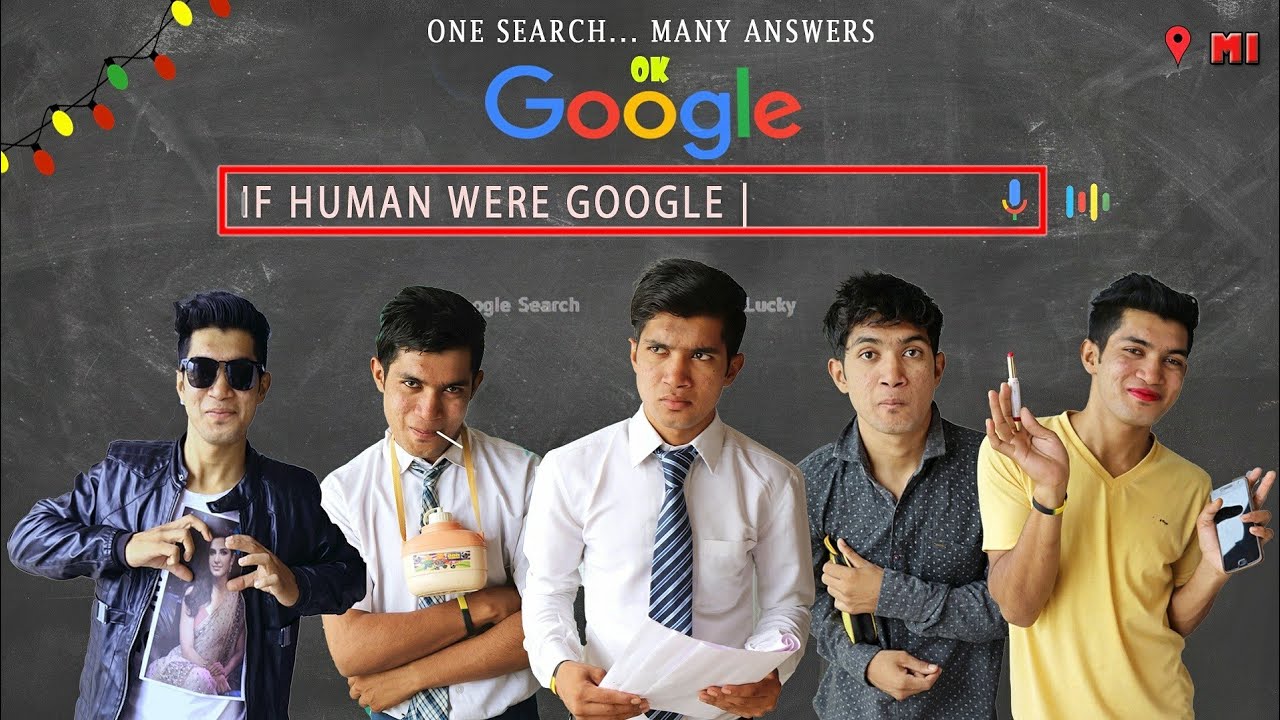 OK GOOGLE/IF GOOGLE WERE HUMAN/COMEDY/ONE SEARCH... MANY ANSWERS - YouTube