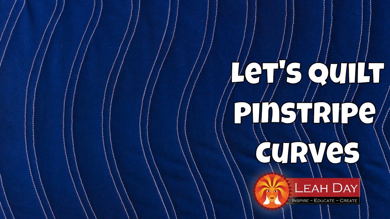 How to Quilt Pinstripe Curves, Beginner Machine Quilting Tutorial - YouTube