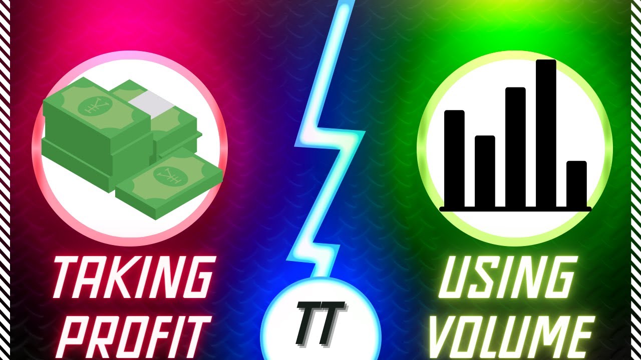 Taking Profit USING VOLUME - YouTube