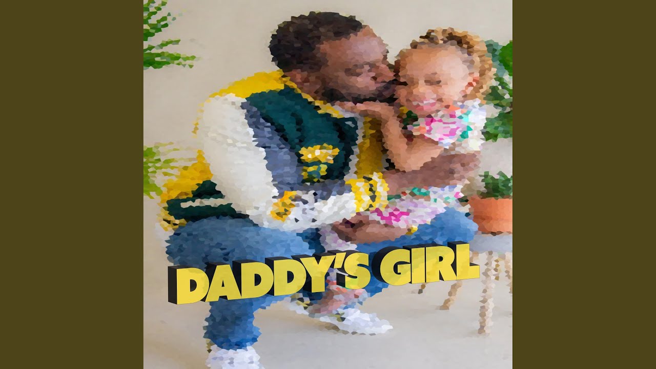 Daddys Girl Youtube