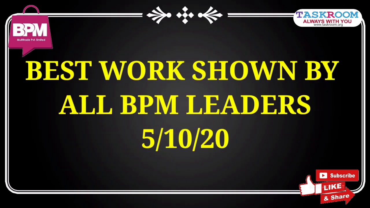 Best work shown by all BPM leaders 4/10/20 - YouTube