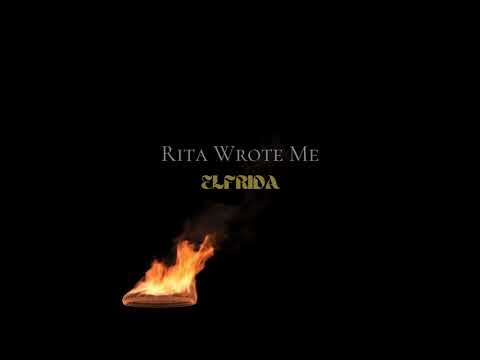 Rita Wrote Me - Elfrida (Official Lyric Video)