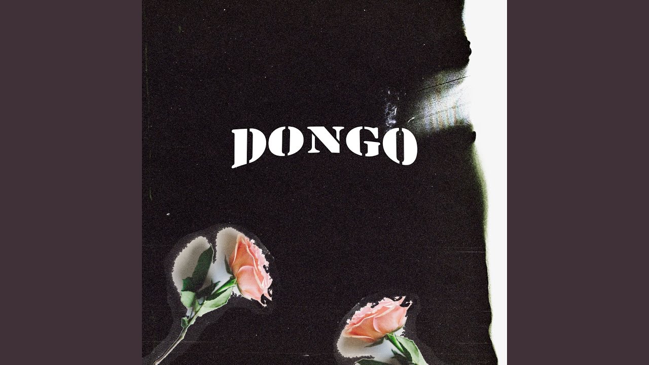 Dongo - YouTube