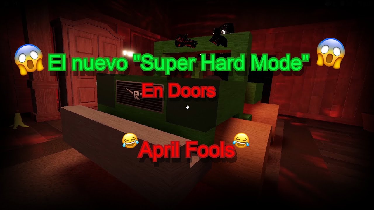 😱El nuevo "Super Hard Mode" en Doors (April Fools' Day)😱 - YouTube