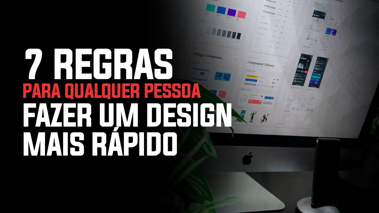 7 REGRAS PARA QUALQUER PESSOA FAZER UM DESIGN MAIS RÁPIDO - YouTube