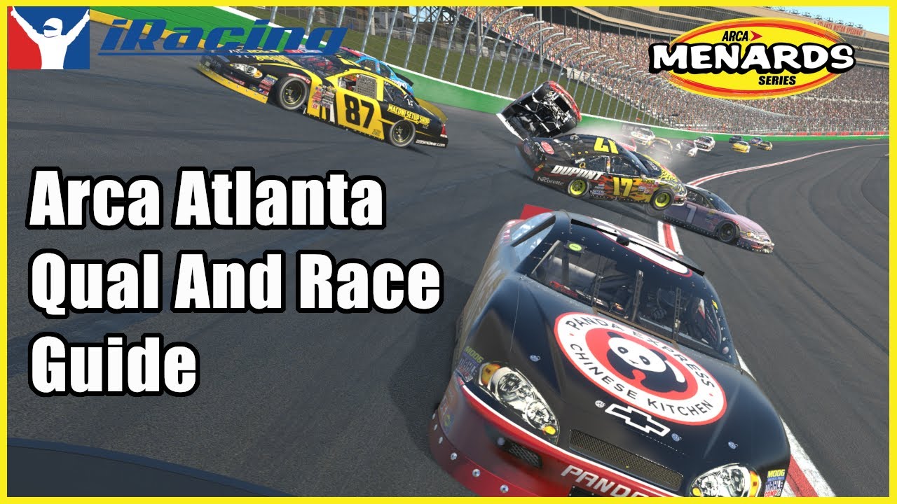 *Surprisingly Technical* Iracing Arca Atlanta Guide to Qualifying and ...
