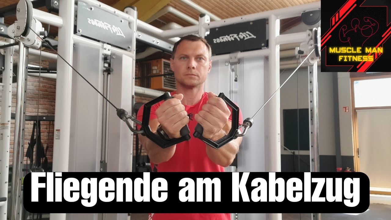 Fliegende am Kabelzug, richtige Ausführung und Technik, Flys am ...