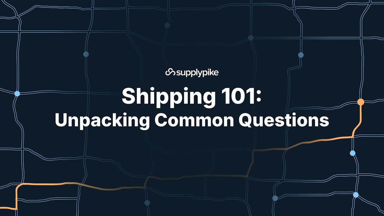 Shipping 101: Unpacking Common Questions - YouTube