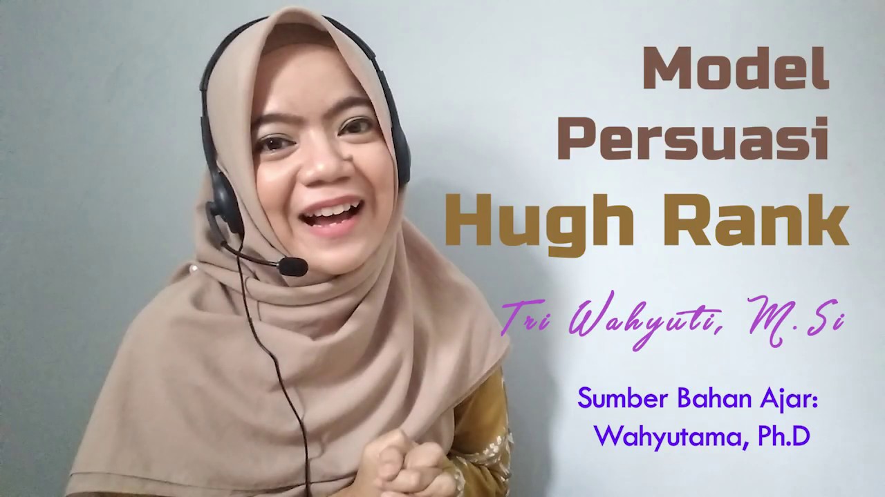 Universitas Paramadina Model Persuasi Hugh Rank Kuliah Online ...
