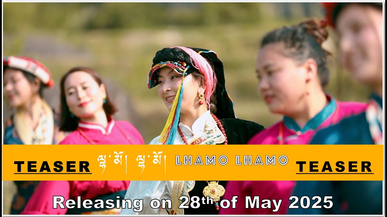 NEW TIBETAN SONG | LHAMO LHAMO | TEASER | SUN TSE ft. YANGDON LA. 2025 ...