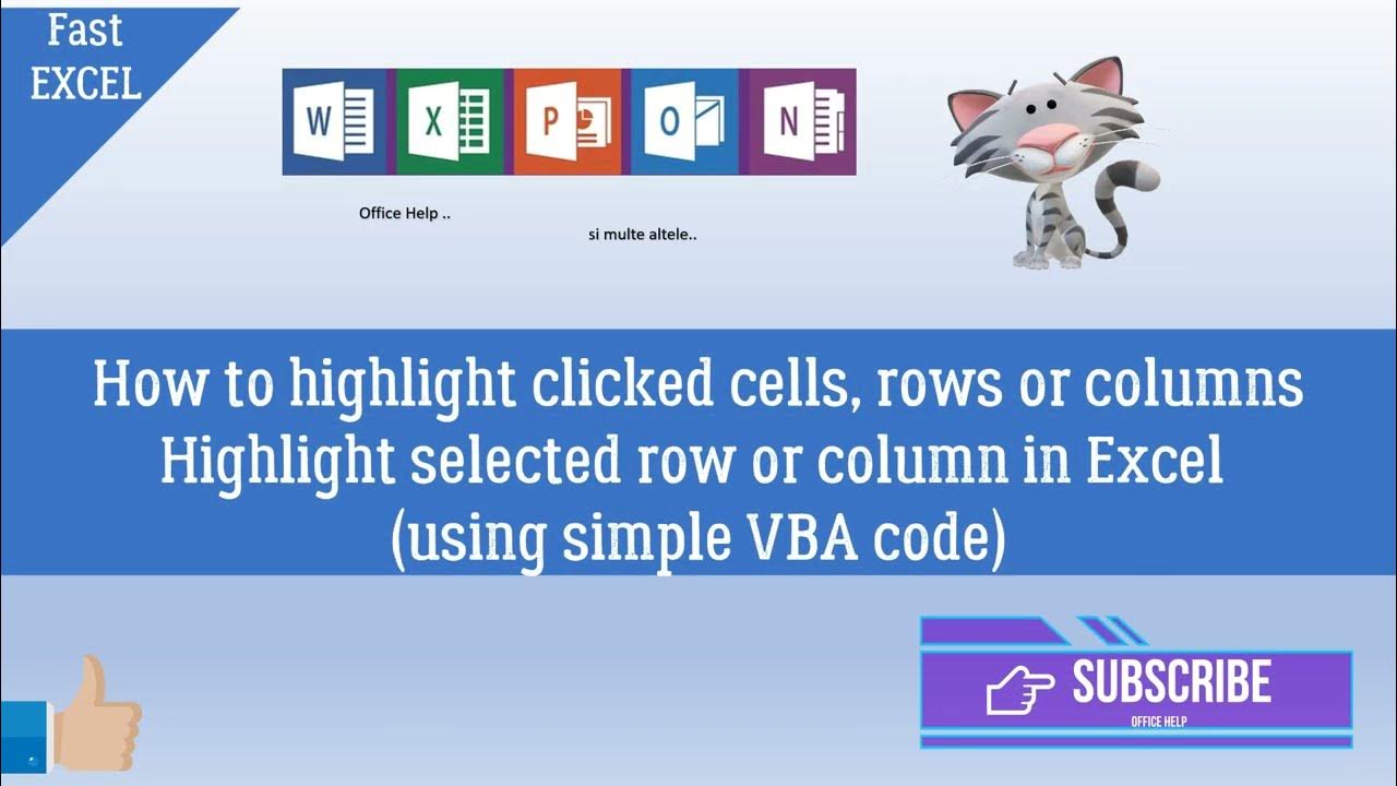 How to Highlight clicked cells, rows or columns Highlight selected Row or Column in Excel VBA ...