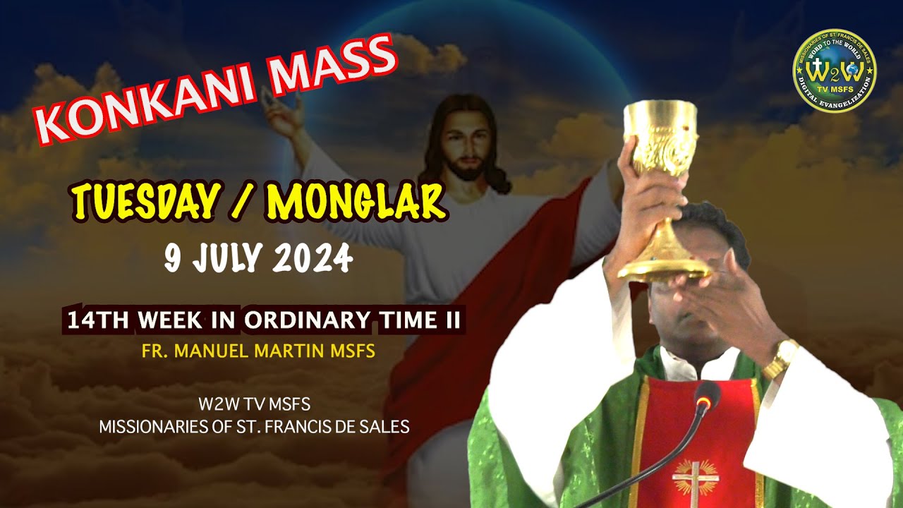 KONKANI TUESDAY MASS | 9 JULY 2024 | 14TH WEEK IN ORDINARY TIME II by ...