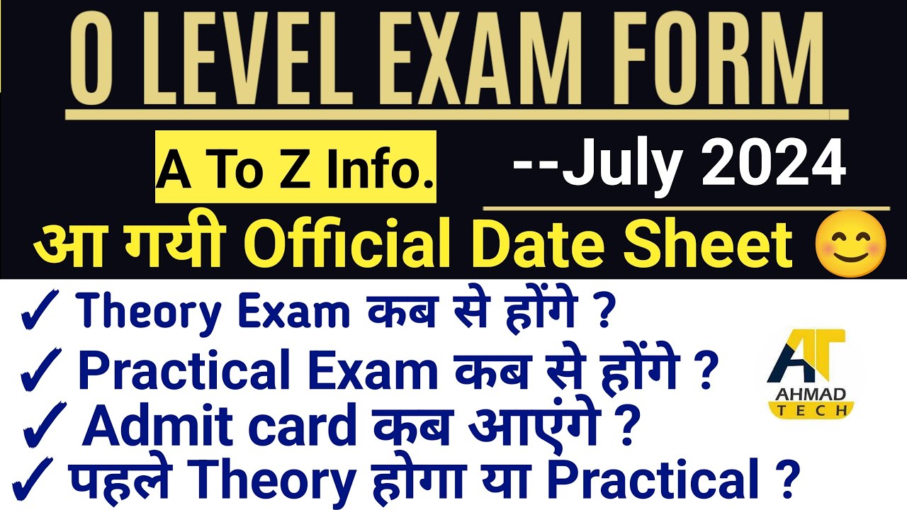 O LEVEL Exam Form Start For July 2024 ll all information ℹ️ ...