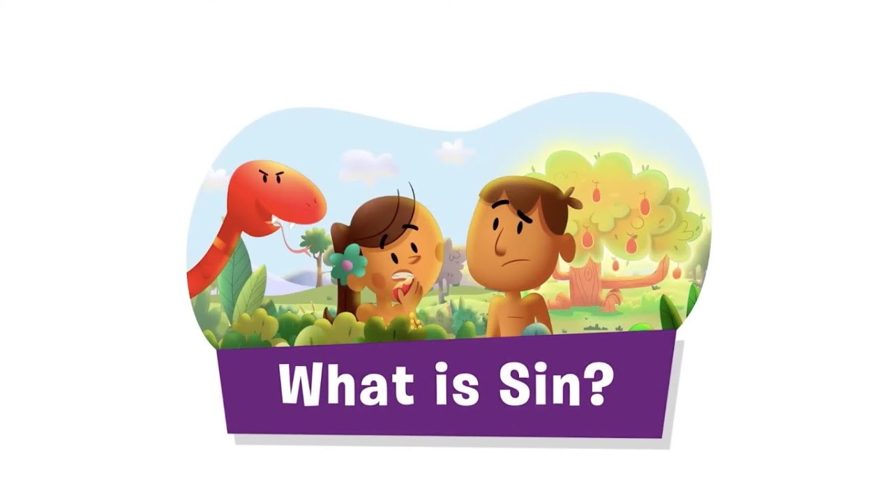 Fun Bible Story for Kids/All Ages - What is Sin? - YouTube