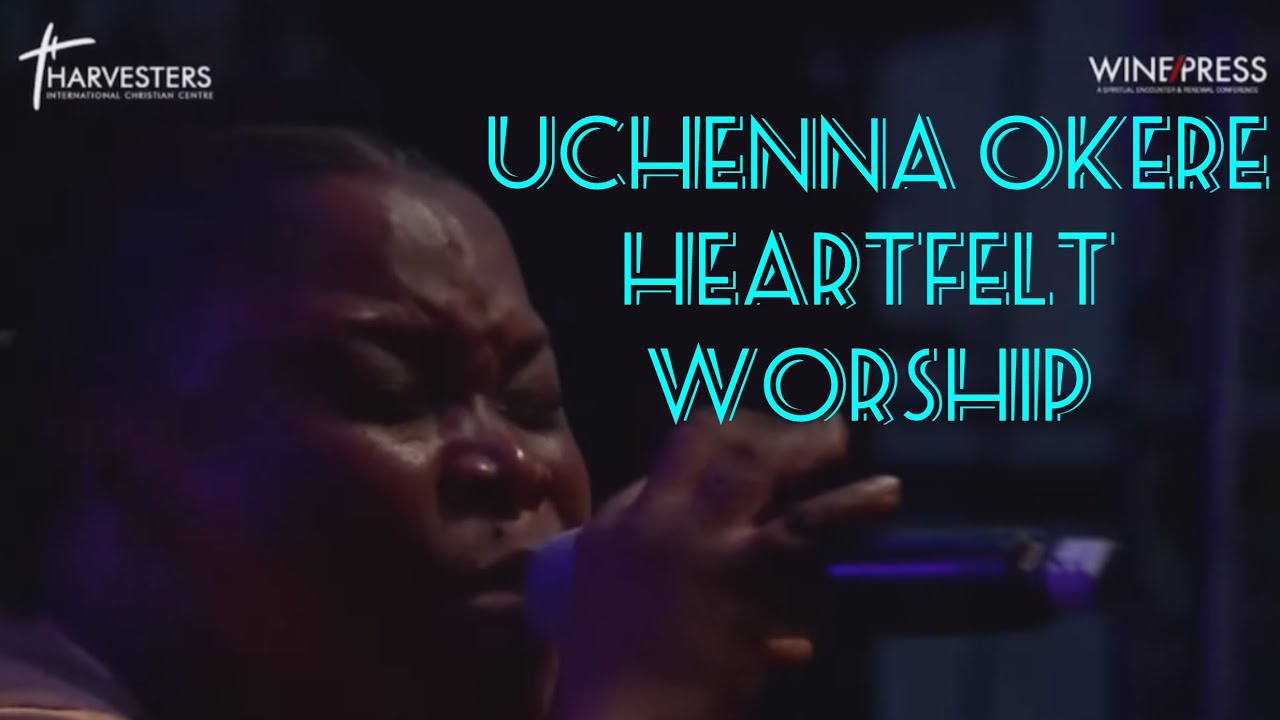 UCHENNA OKEREKE PRAISE AND WORSHIP @HarvestersTV //WINEPRESS 2024 ...