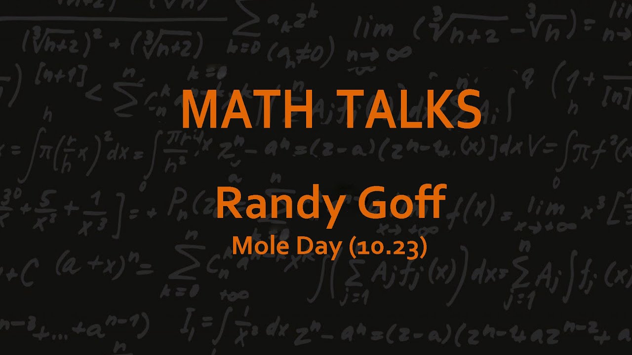 WWCC Math Talks with Randy Goff: Mole Day (10.23): 10-23-2024 - YouTube