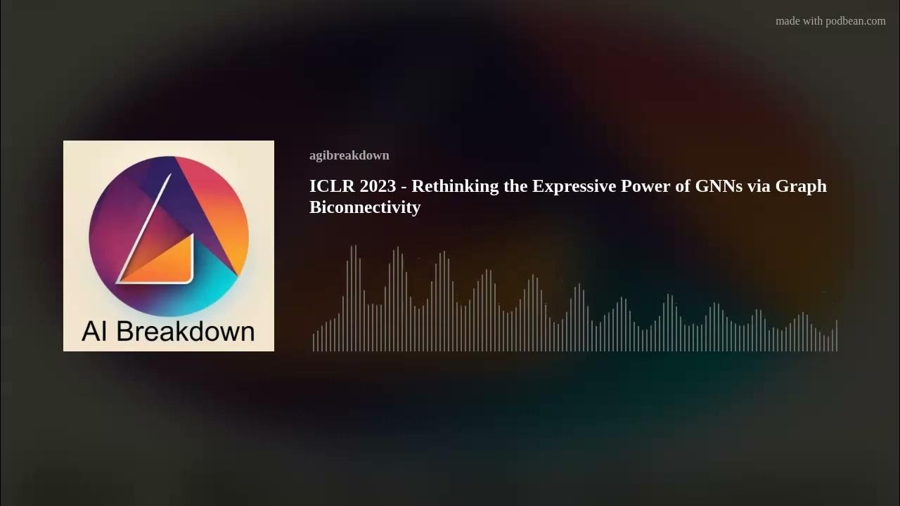 ICLR 2023 - Rethinking the Expressive Power of GNNs via Graph Biconnectivity - YouTube