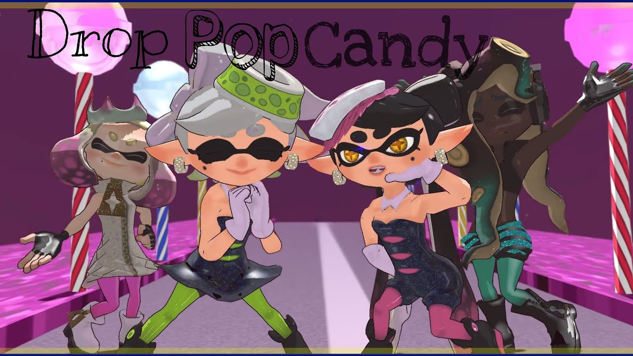 Drop Pop Candy Feat.: Squid Sisters & Off the Hook MMD(Callie, Marie ...