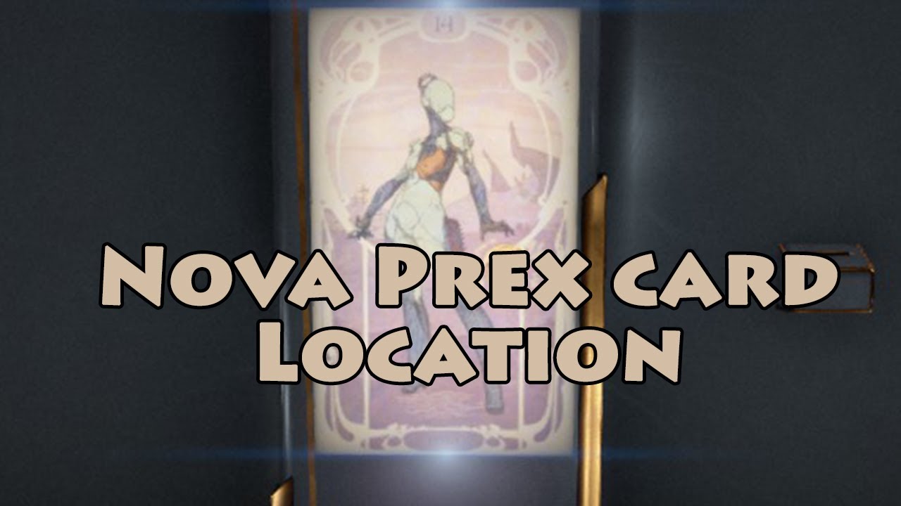 Nova Prex Card Location (Warframe Tarot Card) - Leverian Card #14 - YouTube