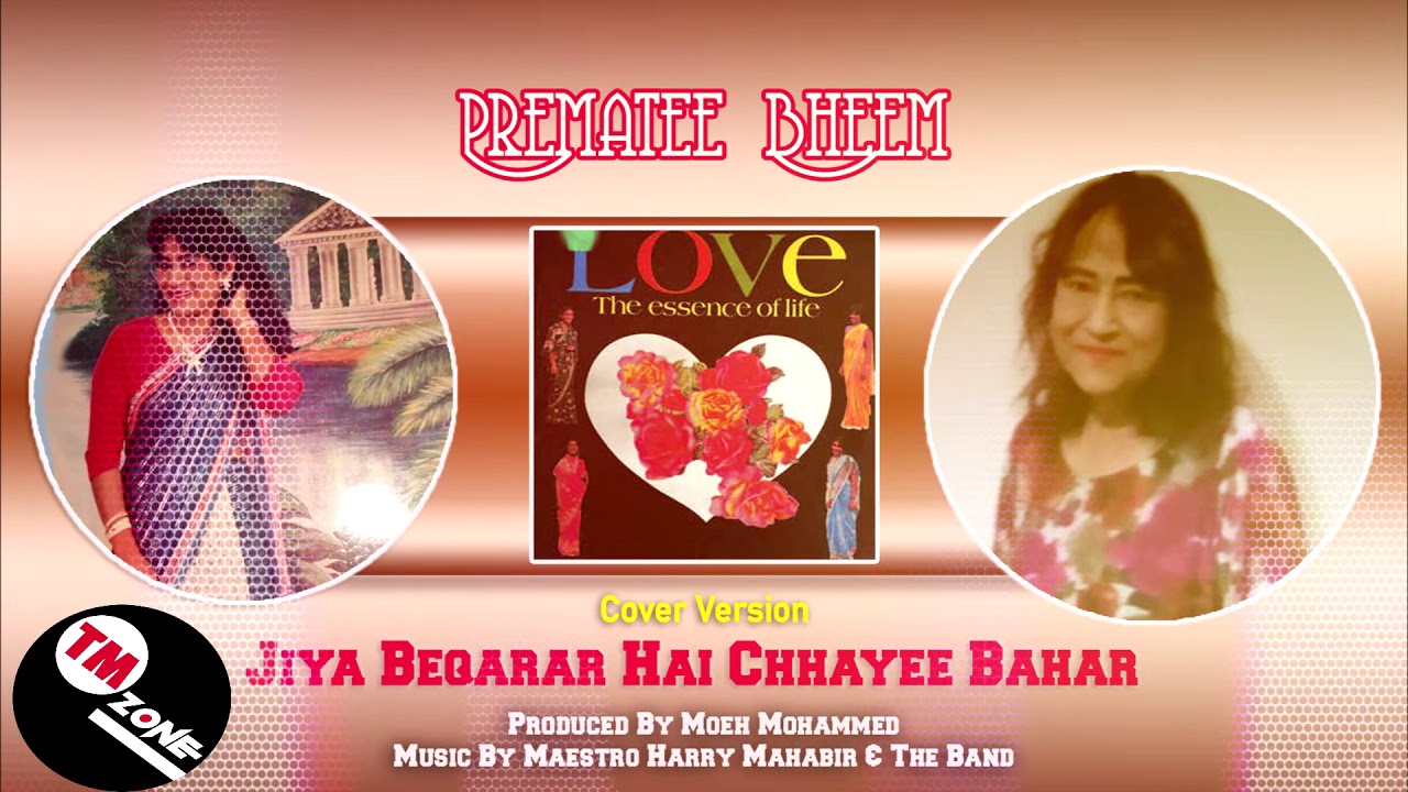 Prematee Bheem - Jiya Beqarar Hai Chhayee Bahar [ Cover Version ] - YouTube