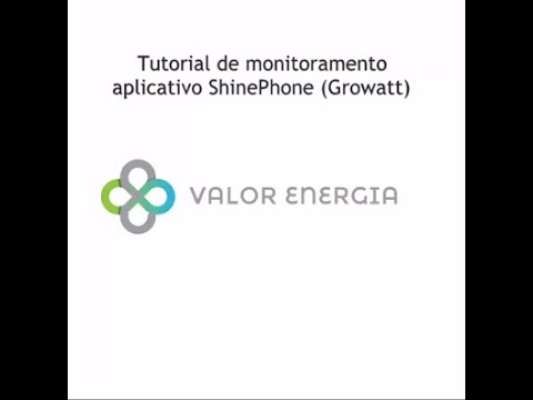 Tutorial de Monitoramento - Aplicativo ShinePhone (Growatt) - YouTube