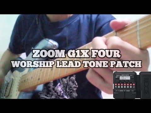 Zoom G1x four WORSHIP Lead tone patch - YouTube