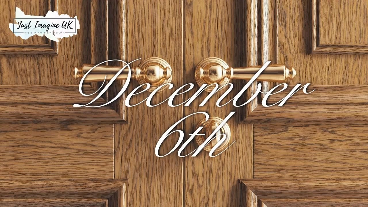 MAGICAL ADVENT CALENDAR | DAY 6 | DECEMBER 6TH | JUST IMAGINE ...