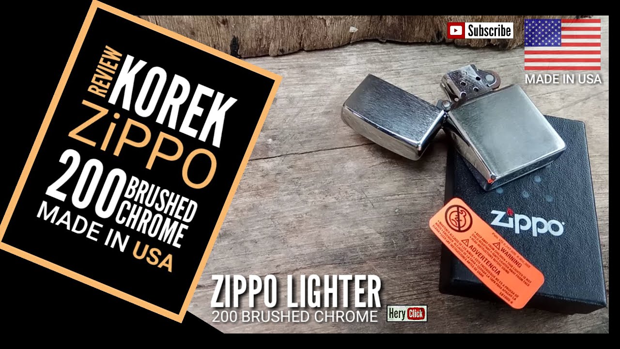 REVIEW KOREK ZIPPO 200 brushed chrome MADE IN USA// Zippo lighter 200 ...