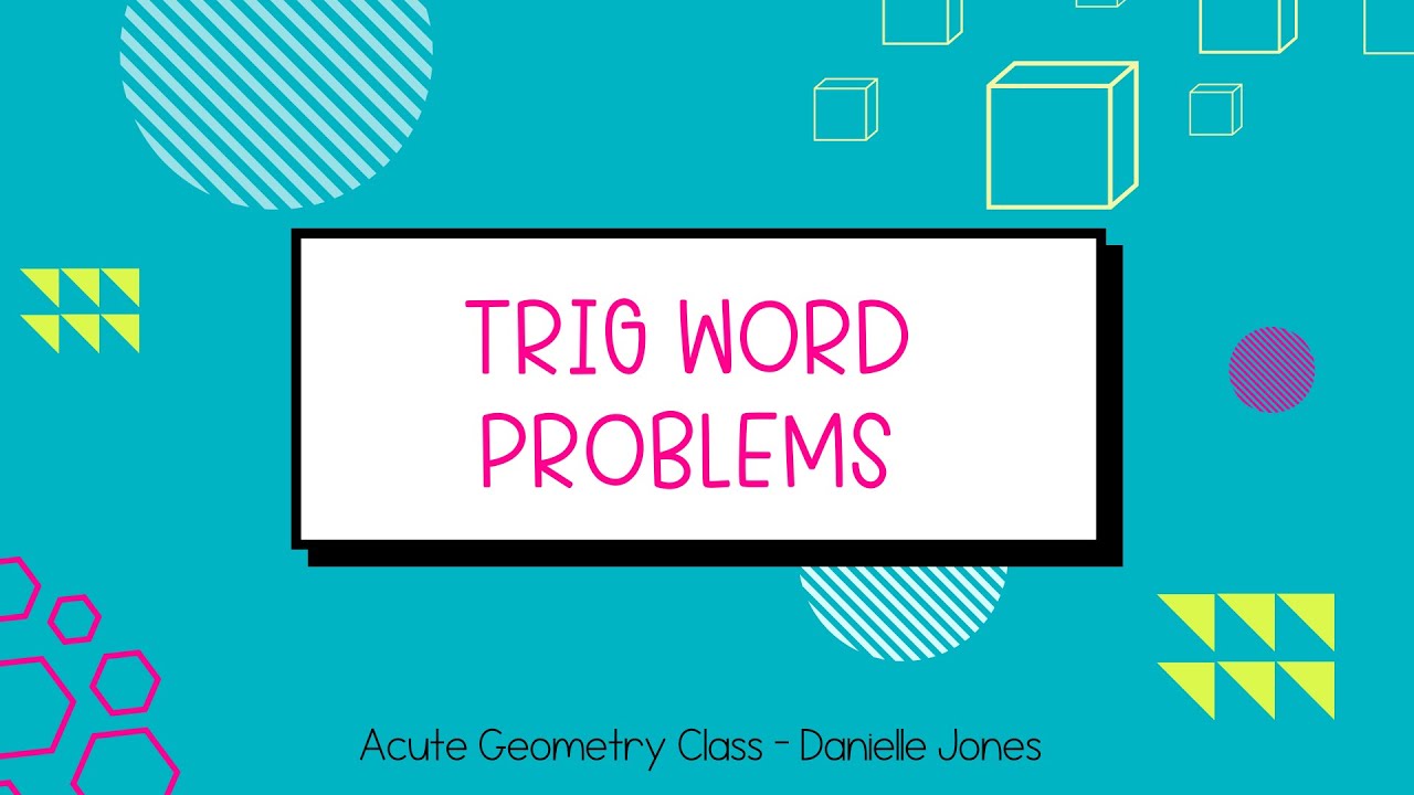 Trig Word Problems | High School Geometry Lesson - YouTube
