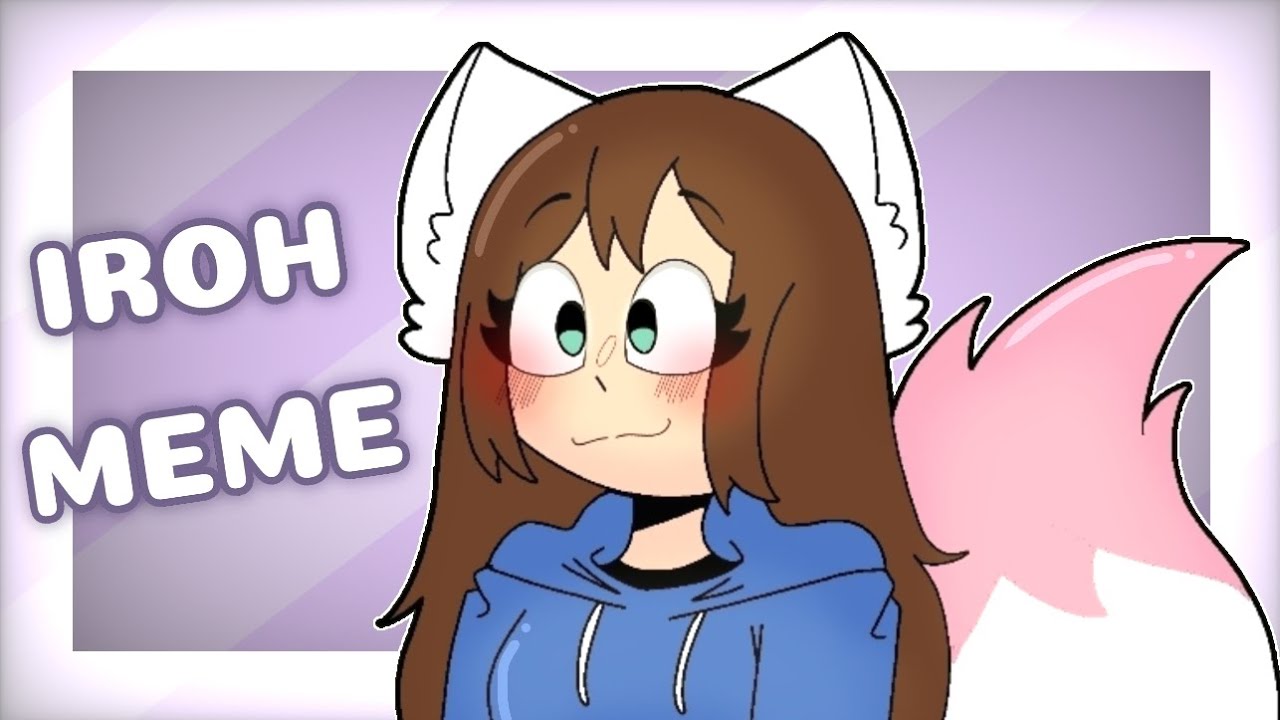 IROH MEME | Animation Flipaclip (Ft: Kitty Fluffy)💞 - YouTube