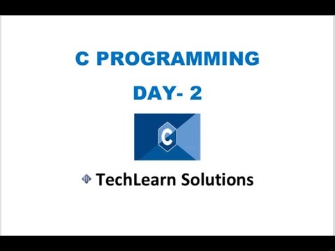 C PROGRAMMING - DAY 2 - YouTube