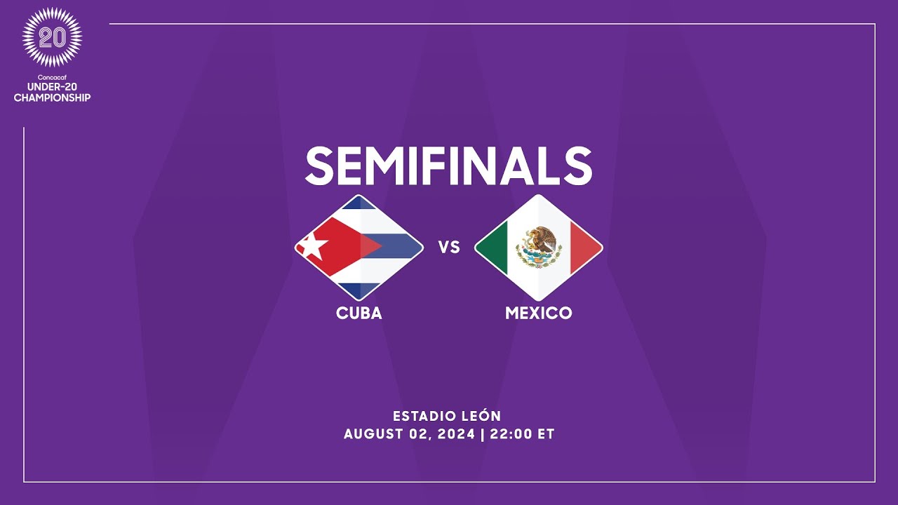 Cuba vs Mexico | 2024 Concacaf Under-20 Championship - YouTube