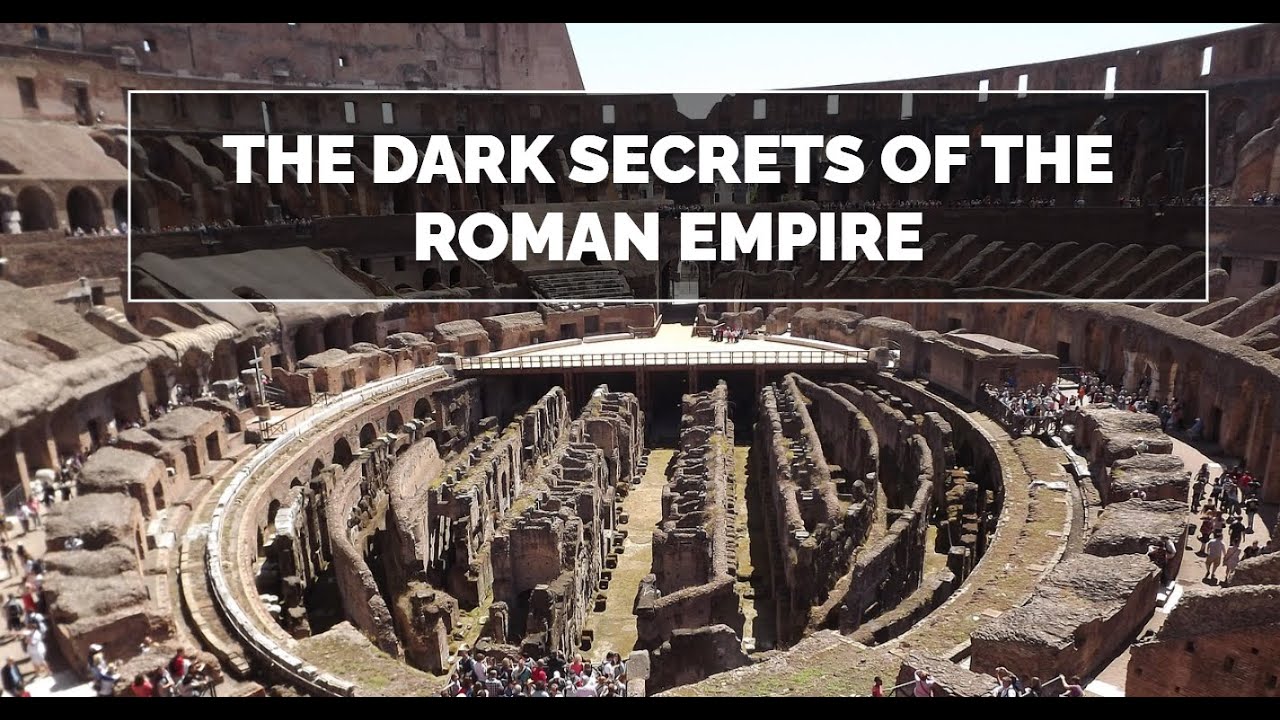 The Dark Secrets of the Roman Empire: Scandals, Betrayals, and Power ...