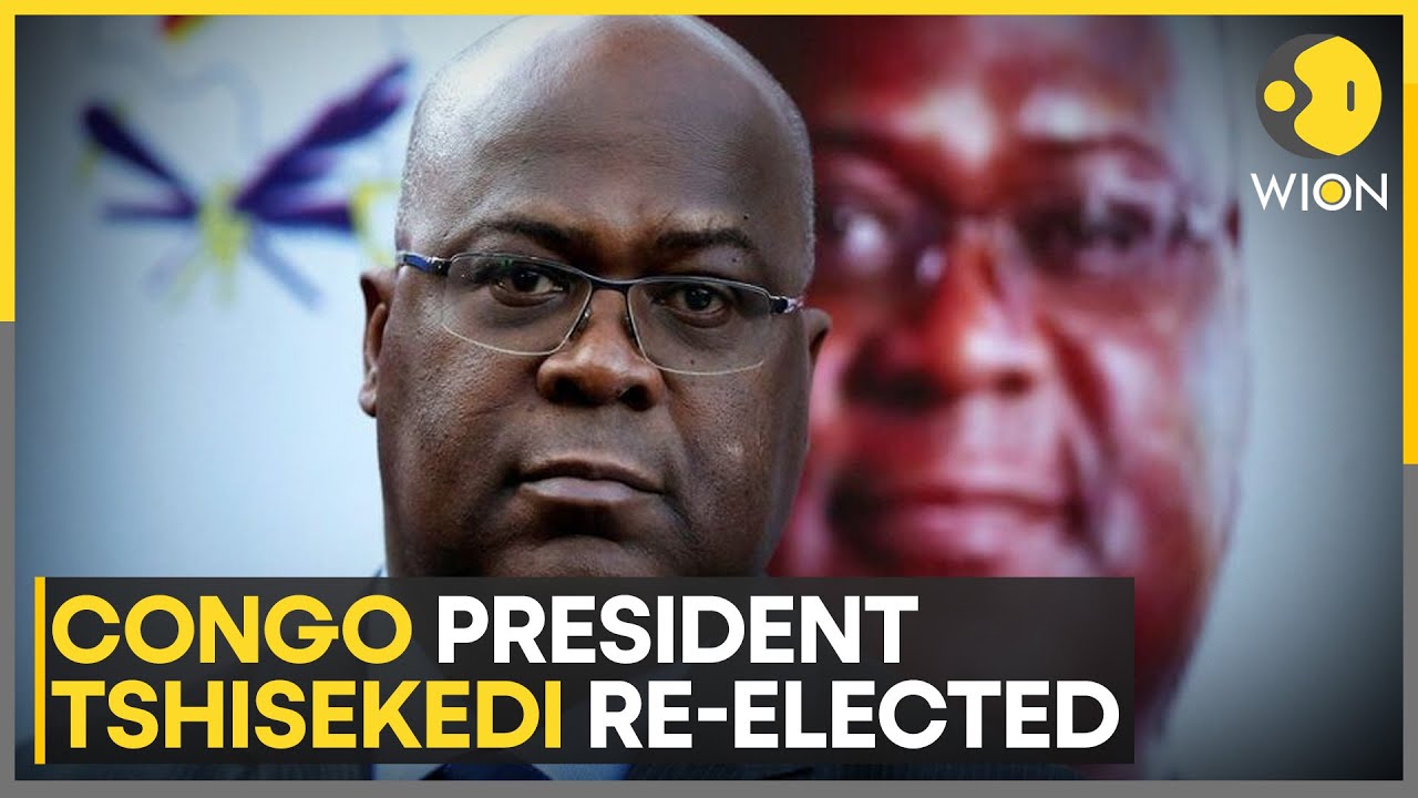 Congo President Felix Tshisekedi re-elected for a second term | World ...