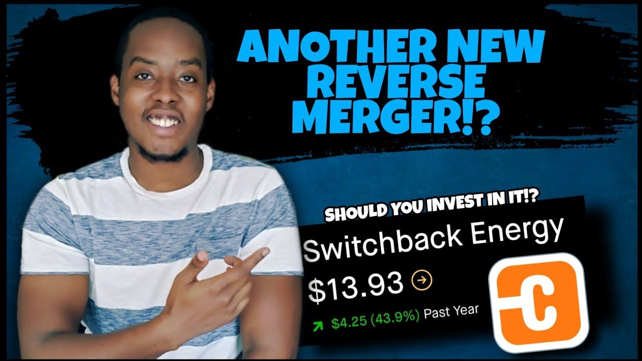 SWITCHBACK ENERGY (SBE) AND CHARGEPOINT MERGER ANNOUNCED! | Everything ...